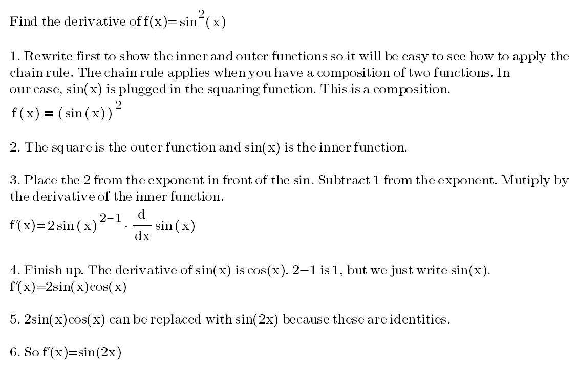 Step by step directions for finding the derivative of sin^2(x ...